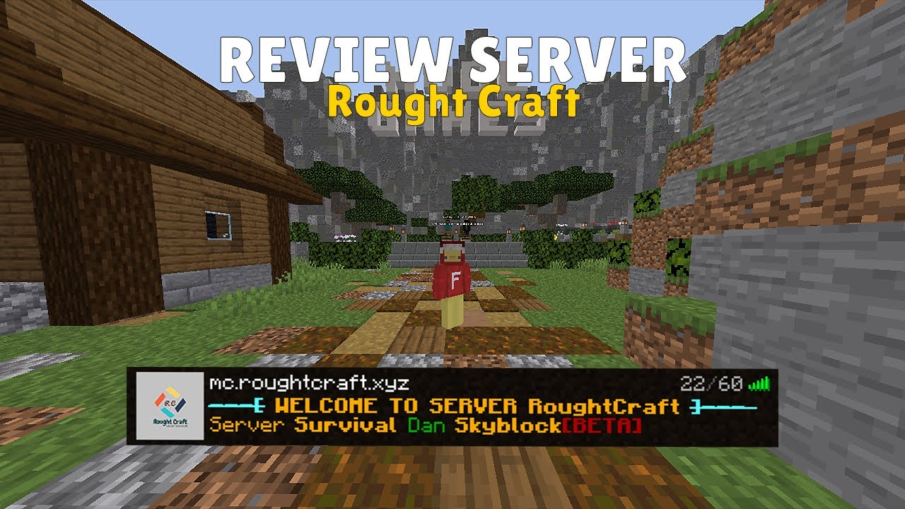 AKU BERMAIN DI SERVER MINECRAFT INDONESIA ROUGHT CRAFT!! - YouTube