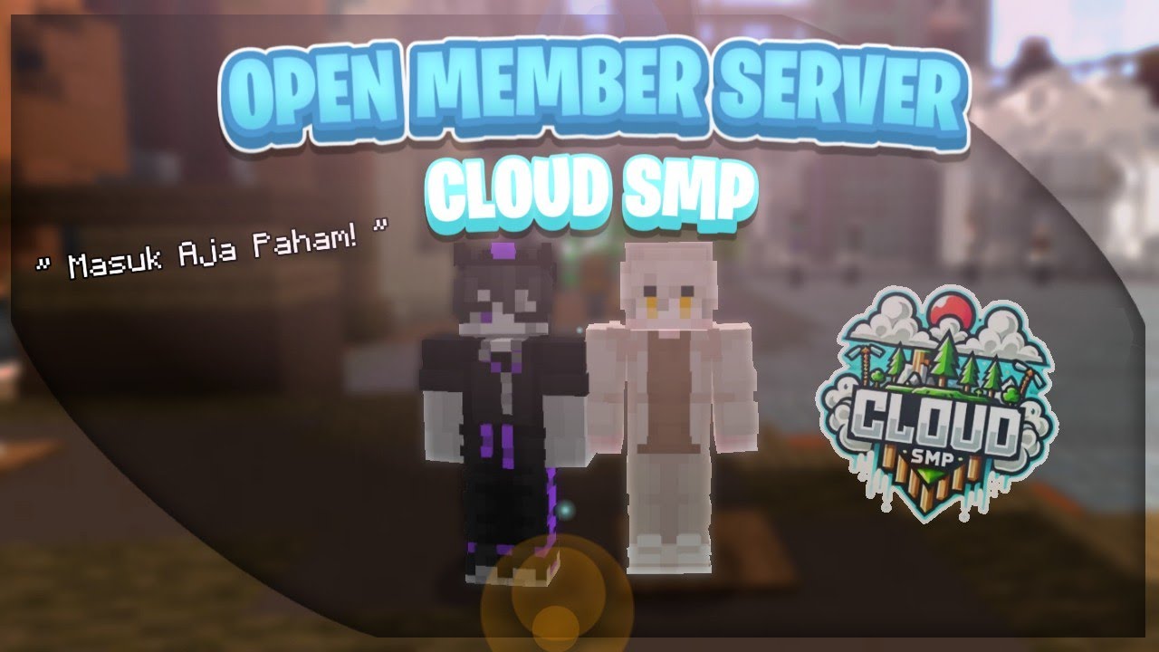 OPEN MEMBER SERVER PE/JAVA 1.21.50 TERBARU - SERVER CLOUD SMP - YouTube