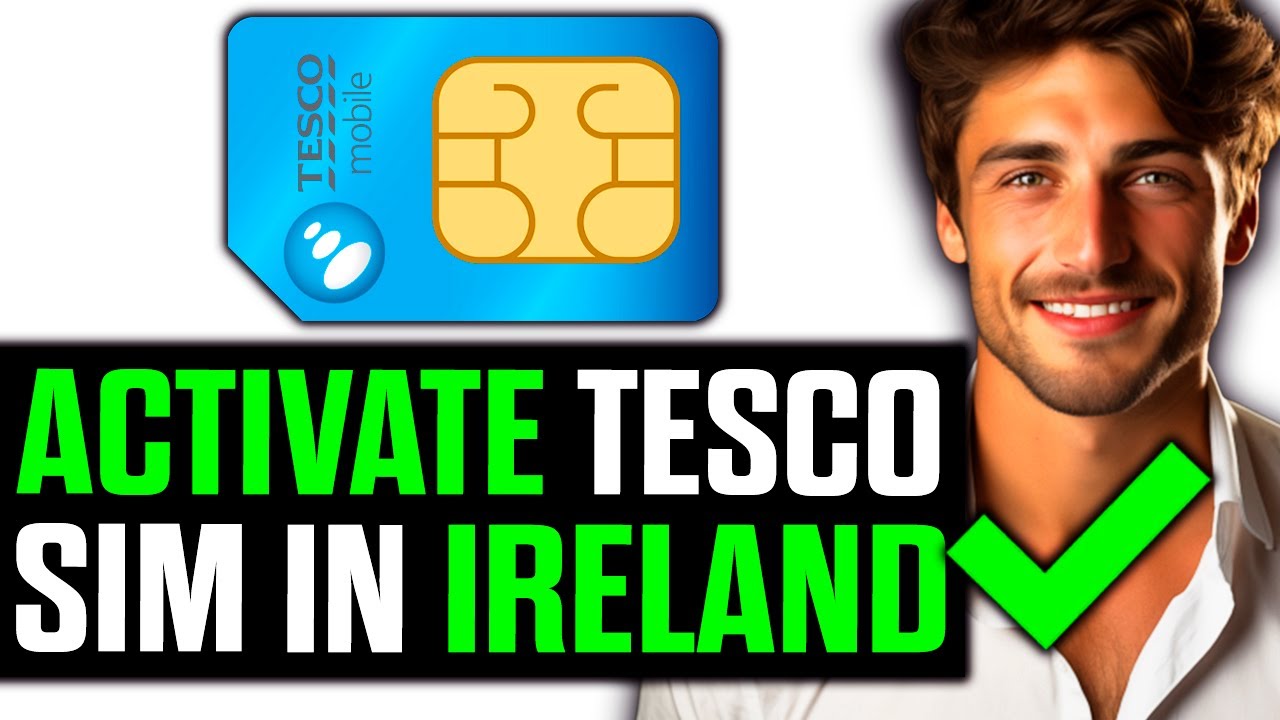 Tesco SIM Card Activation Ireland (2025) - Step by Step - YouTube