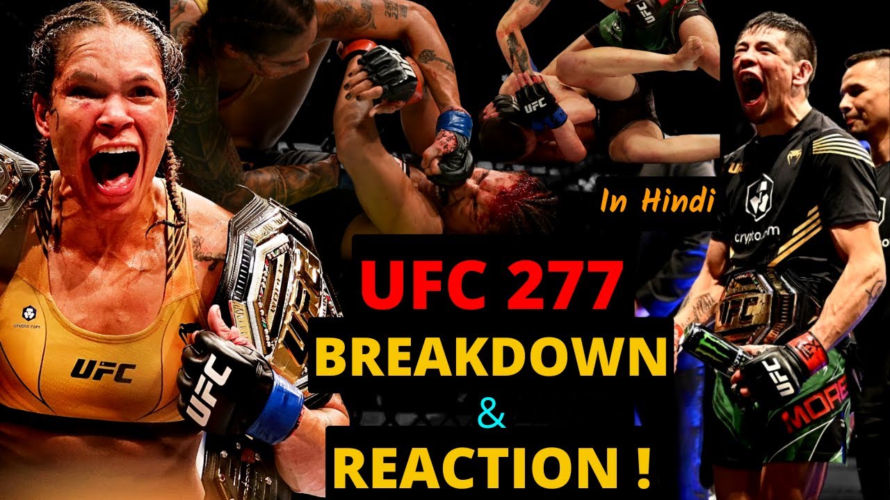 Absolute WAR 🔥! UFC 277 Reaction & Breakdown In Hindi | Namaste UFC ...