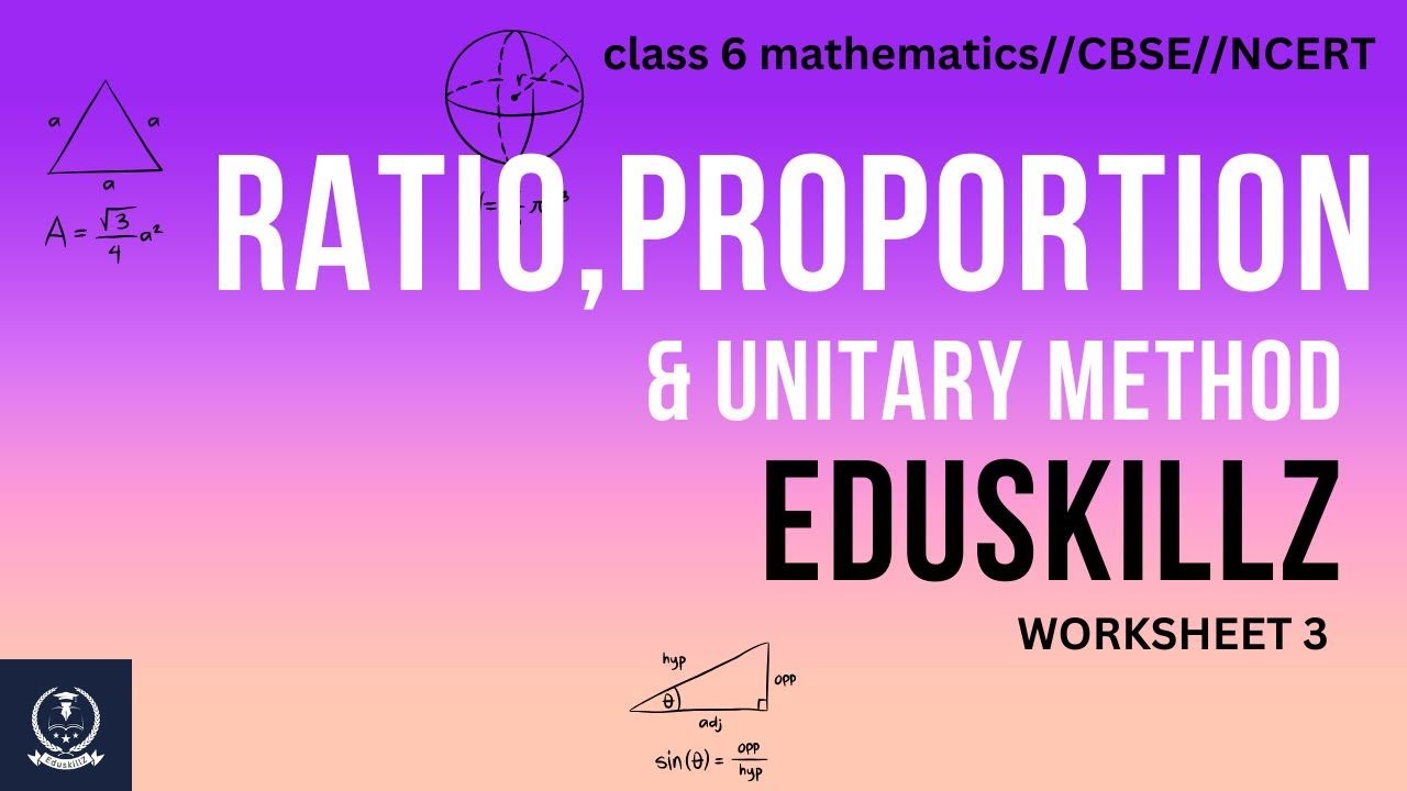 Ratio and Proportion||The Unitary method//worksheet 3//class 6 ...