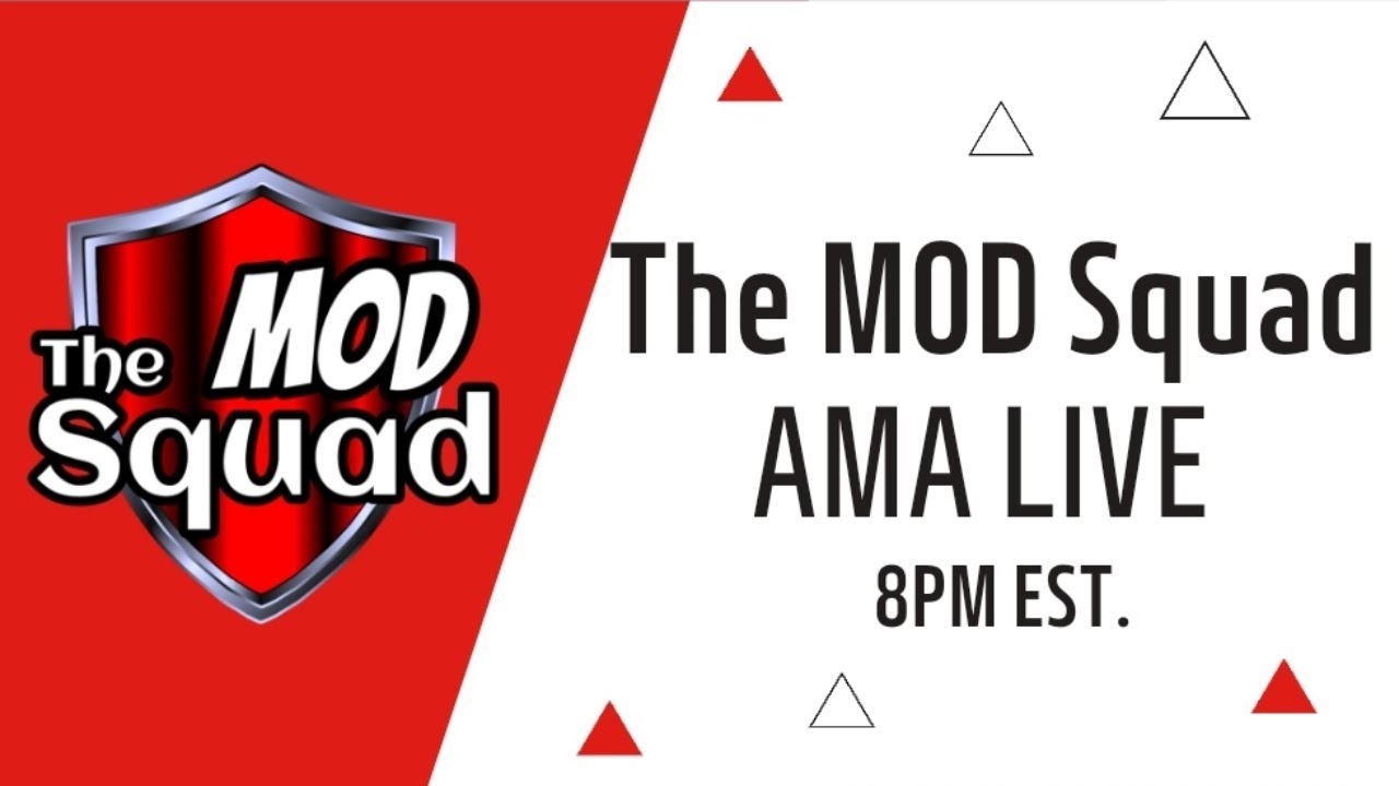 The MOD Squad AMA LIVE - YouTube