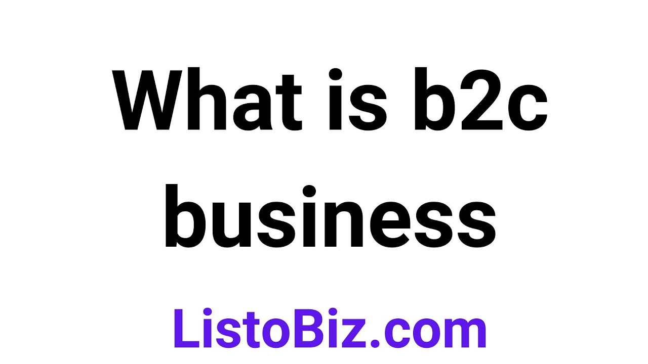 What is b2c business | what is b2c business to consumer | what is b2c ...