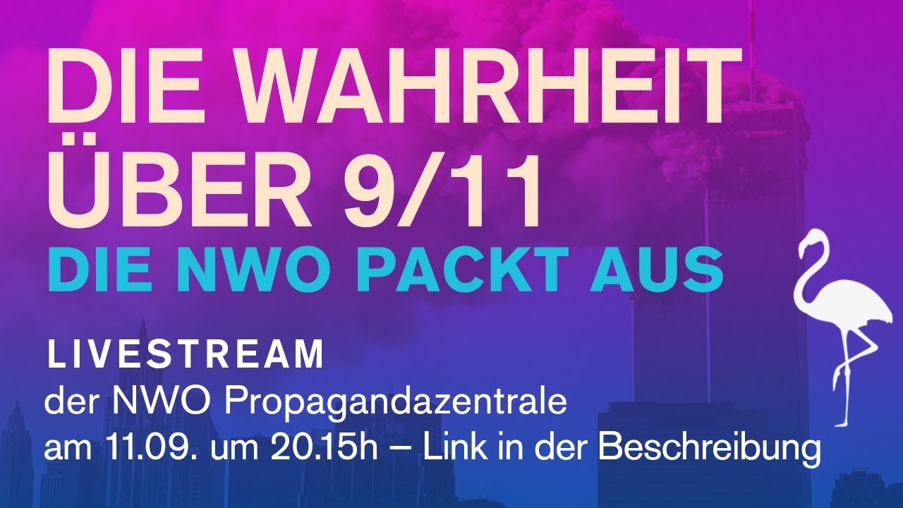 NWO Propaganda Show | Die Wahrheit über 9/11 - Die NWO packt aus! - YouTube