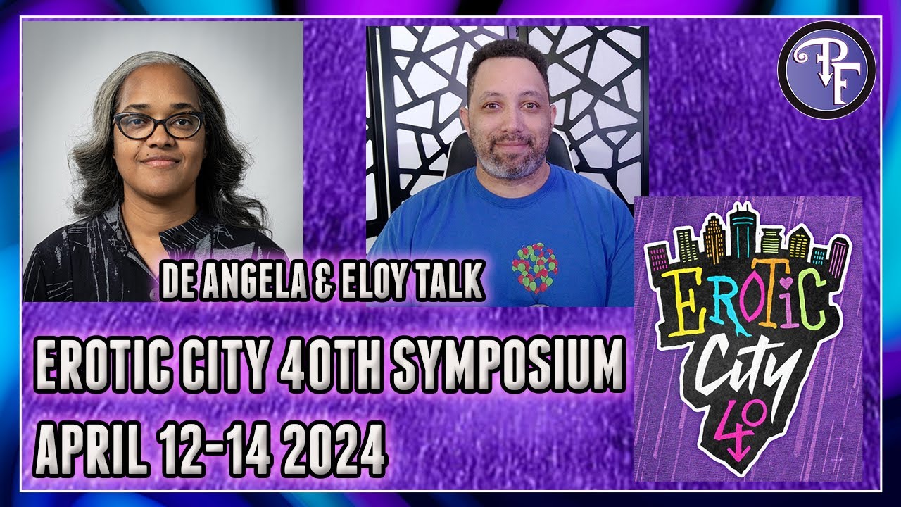 #EROTICCITY40 Discussion with De Angela Duff - YouTube