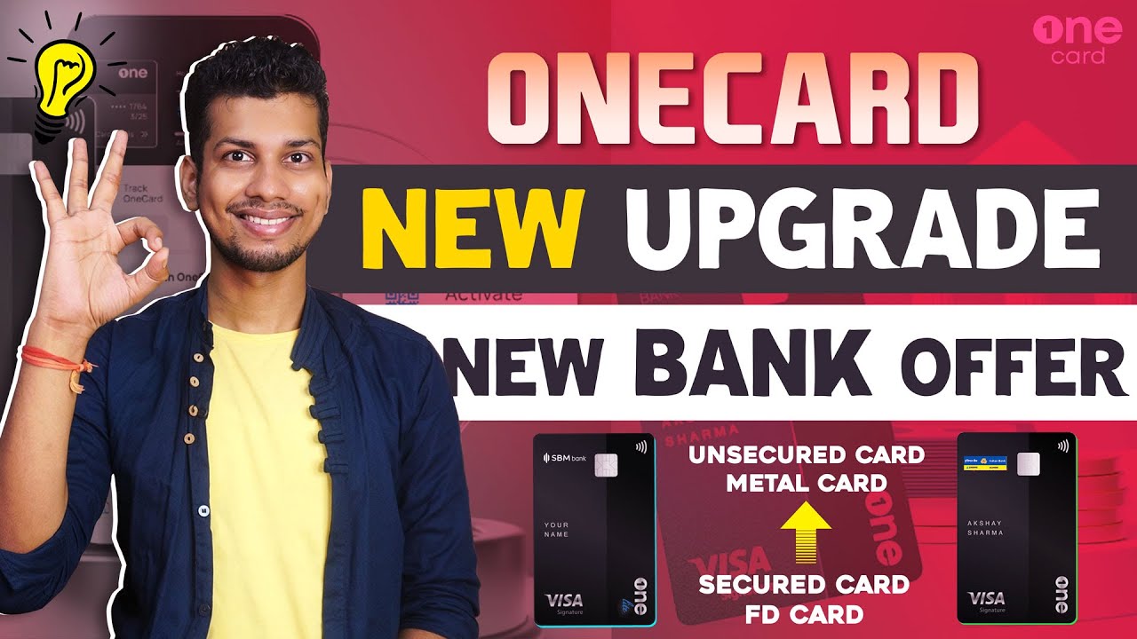 One Credit Card Apply FD to Non FD | One Credit Card FD Card Upgrade ...