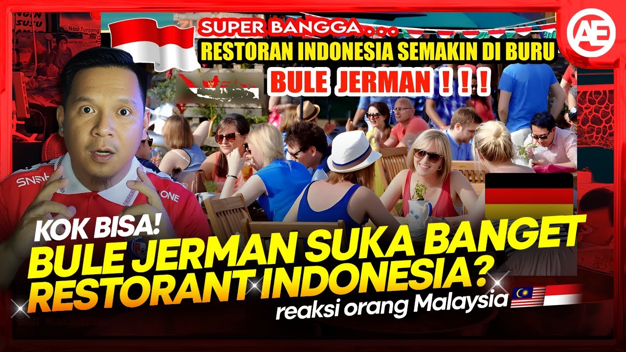 🔴🇮🇩LUAR BIASA DAHSYAT !! RESTORAN INDONESIA SEMAKIN MENDUNIA, DI SERBU BULE BULE JERMAN 🇲🇾 REACT ...