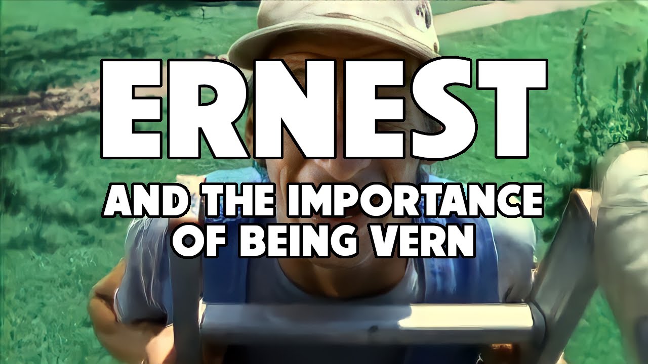 Ernest and the Importance of Being Vern - YouTube