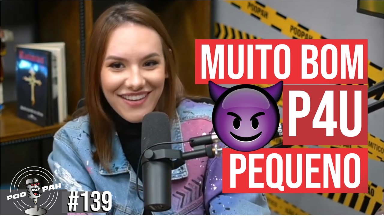 BECCA PIRES FALA QUAL TAMANHO PREFERE! 😈😈😈 - Podpah #139 - YouTube