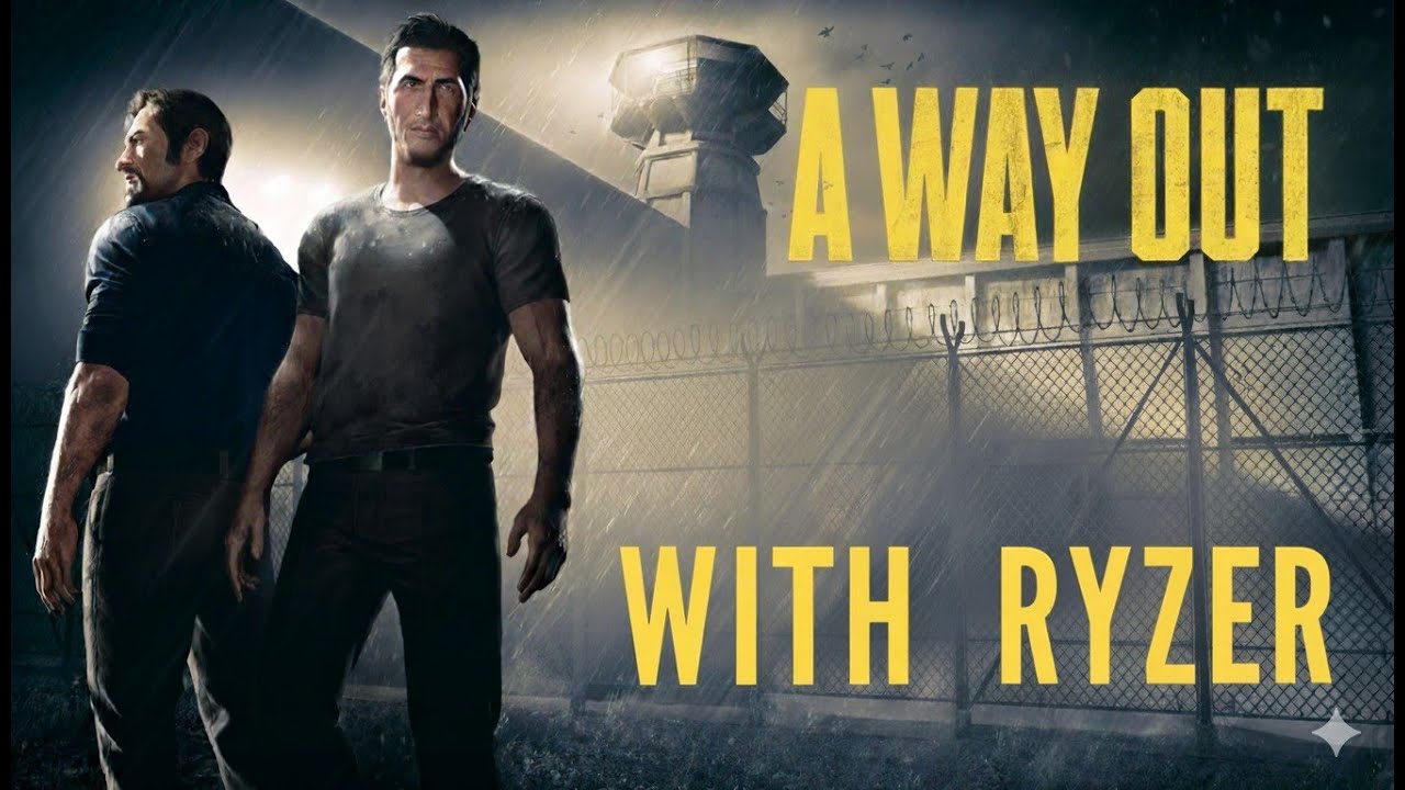🔴 A Way Out with @Knight_Ryzer | Prison Break Gameplay & Reactions - YouTube
