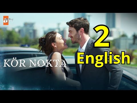 Kor Nokta – Episode 2 | English subtitles