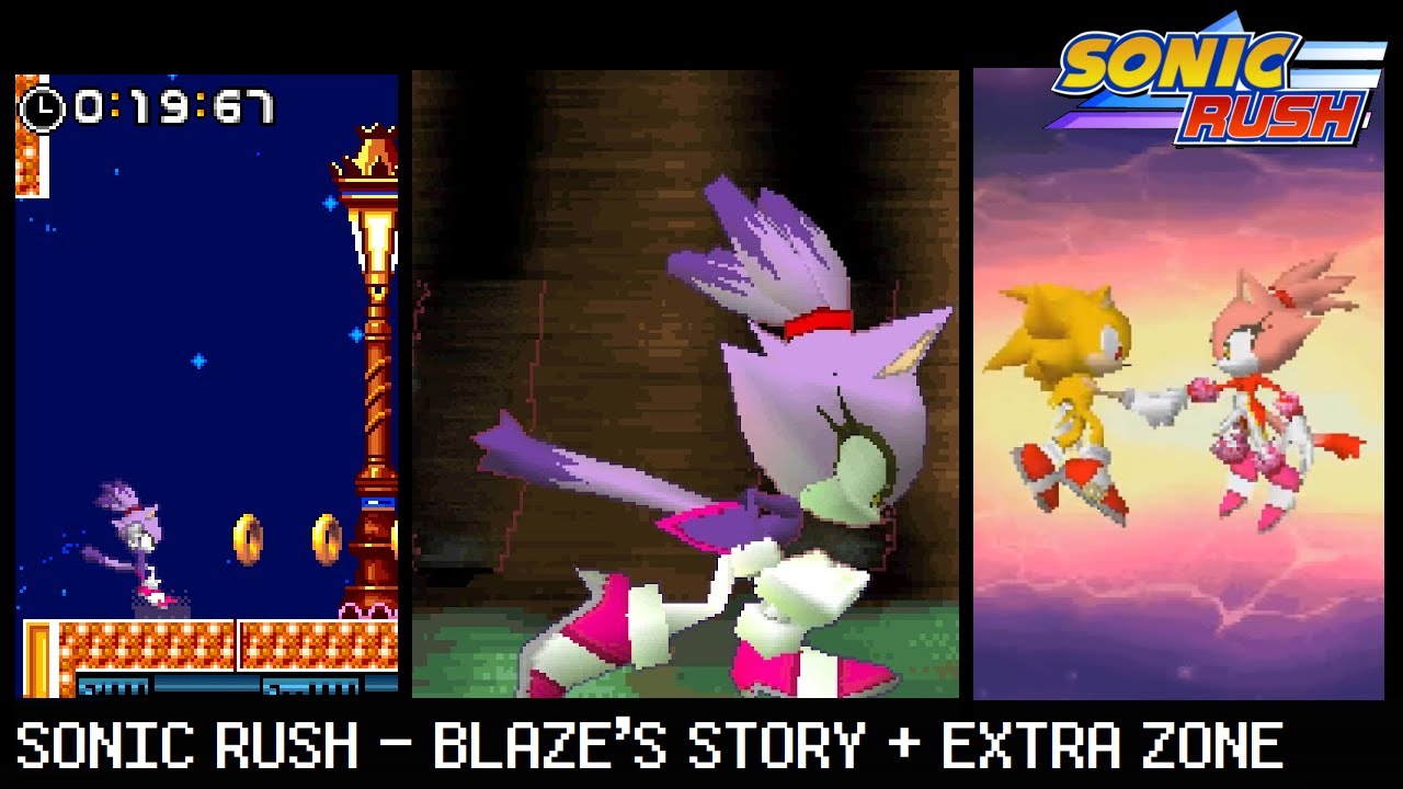 [Thursday Night Gaming] Sonic Rush - Blaze Story & Extra Zone Full ...