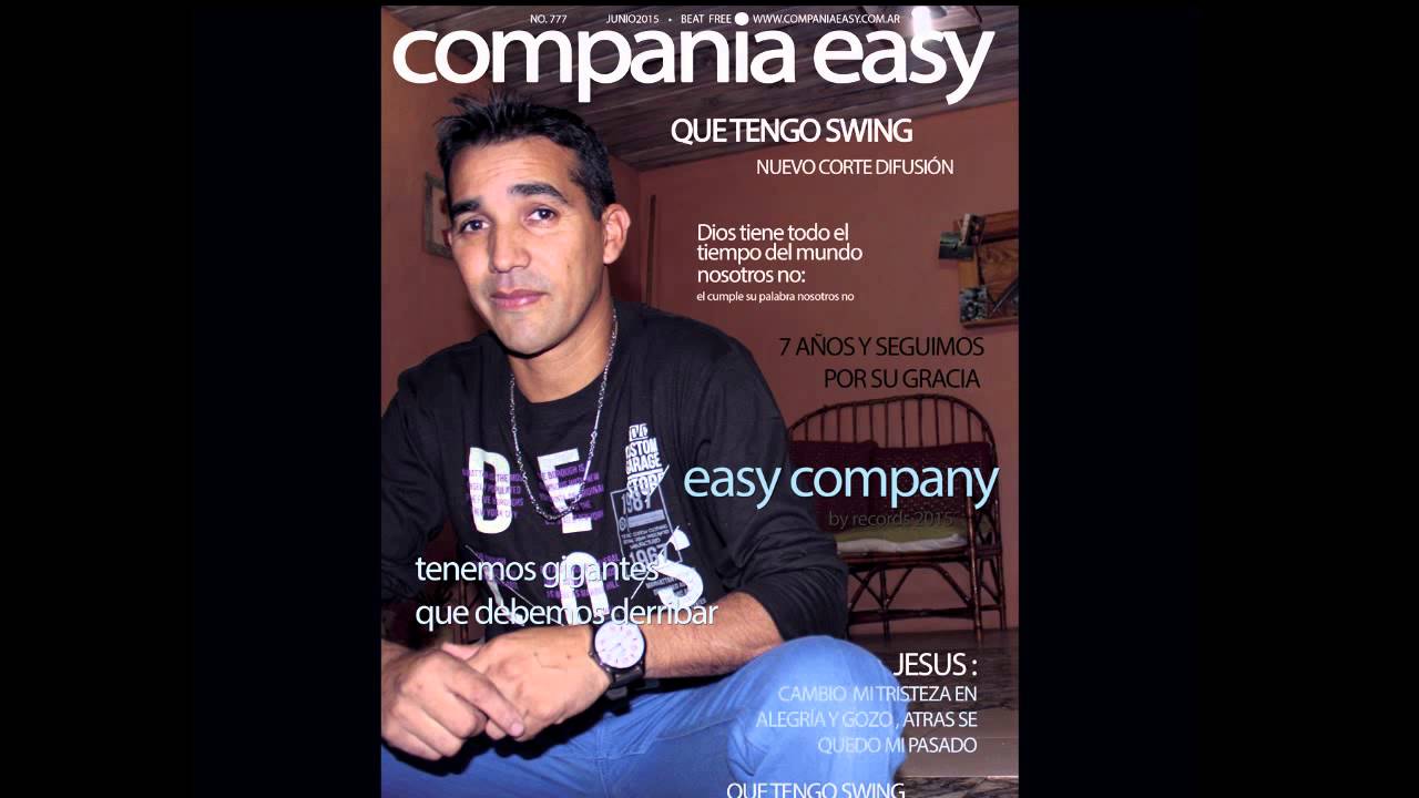Que Tengo Swing - Compania Easy - (Sencillo) - YouTube