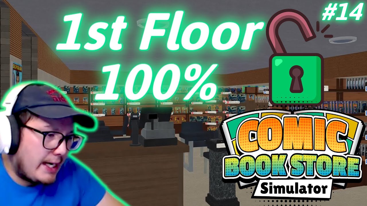Comic Book Store Simulator FLOOR 1 100% UNLOCKED [14] - YouTube