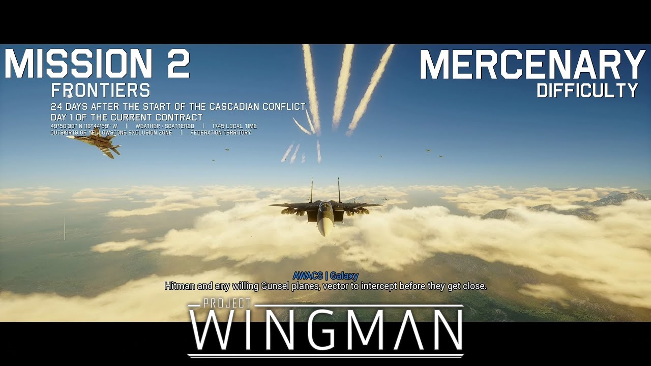 Project Wingman - Mission 2: Frontiers - Mercenary - With Monarch ...