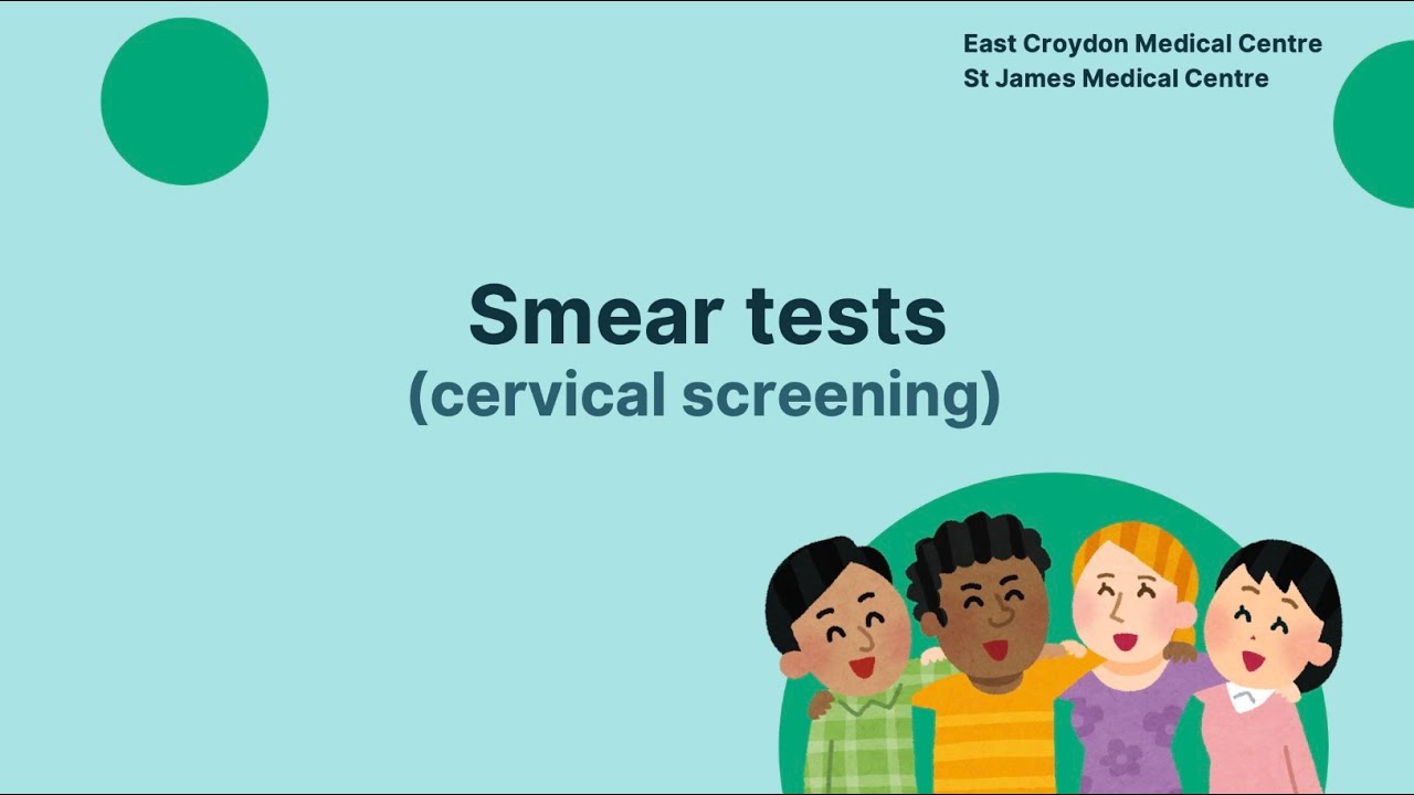 Cervical Screening (Part 1): All about smear tests - YouTube