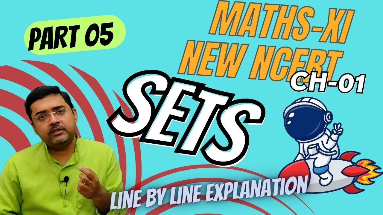 Class 11 New Ncert Maths II PART 05 II Ch01 SETS II #cbseclass11 #newncert # ...