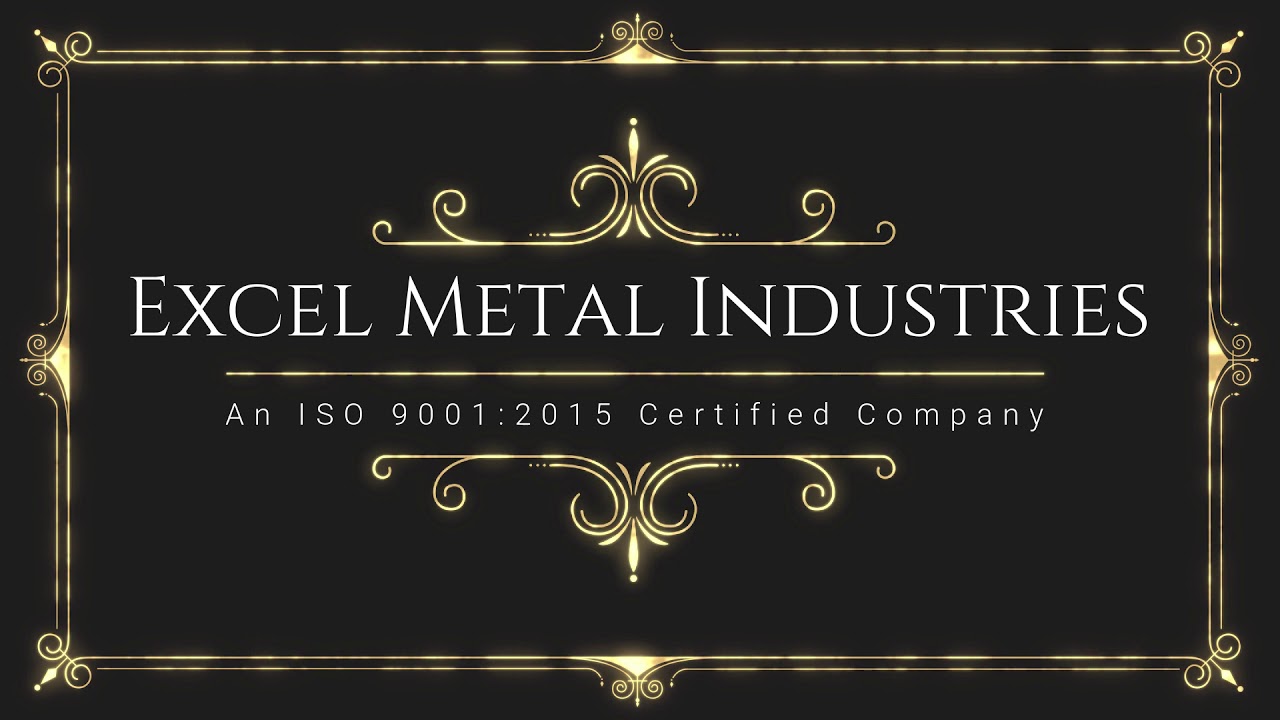 Excel Metal Industries Hyderabad - YouTube