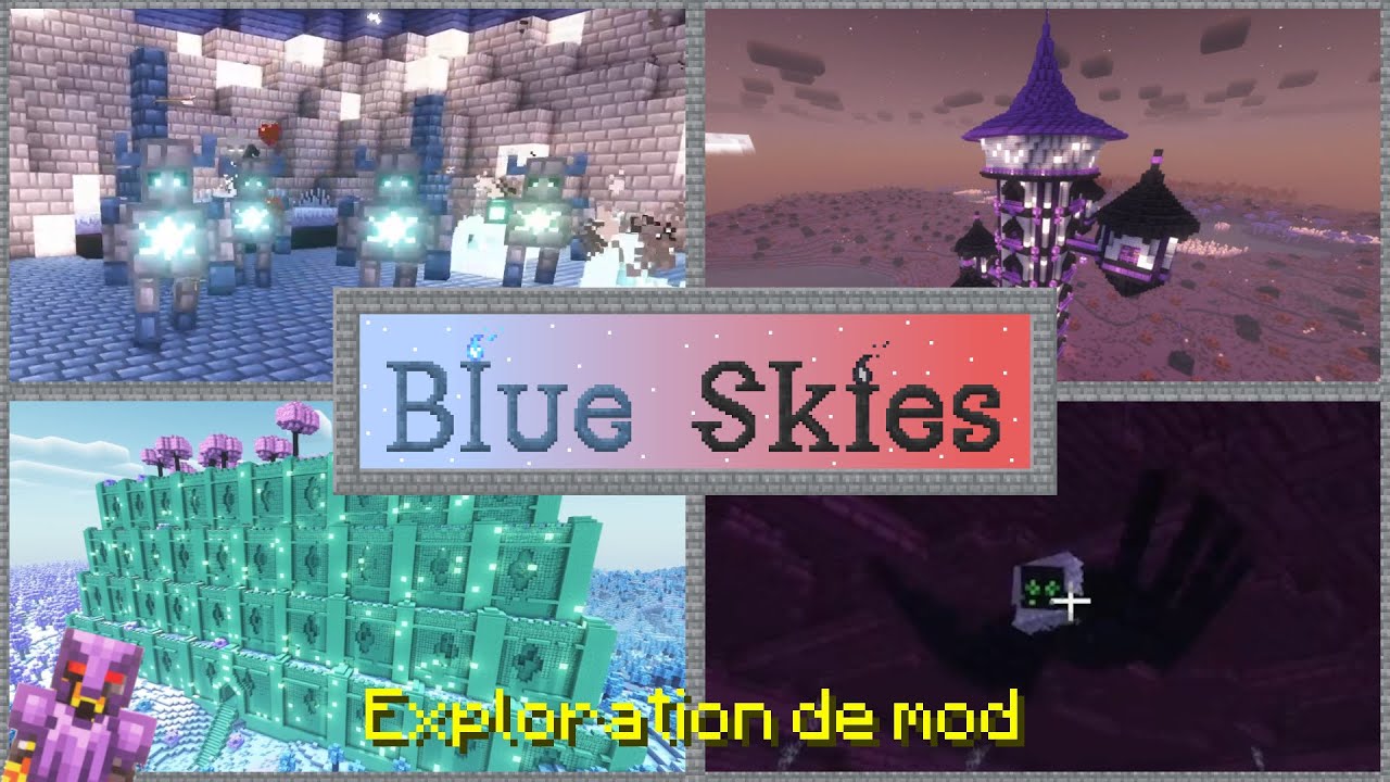 Blue Skies – Les donjons et les boss – Exploration de mod Minecraft 1. ...