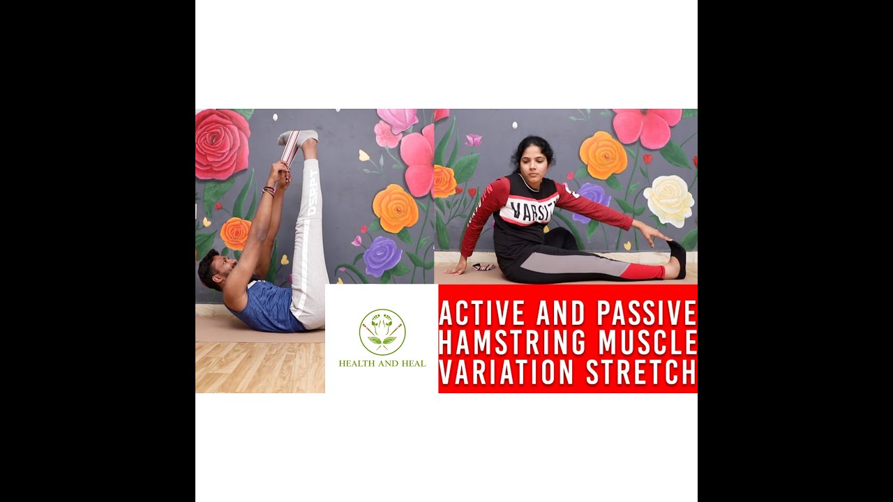 Active and Passive Hamstring stretching variations - YouTube