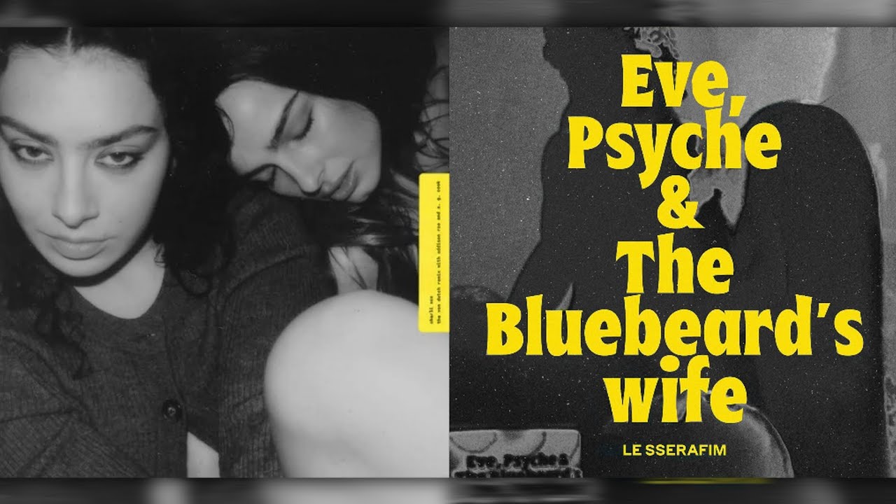 "Eve, Psyche & The Von Dutch Remix with Addison Rae & A.G. Cook" Charli ...