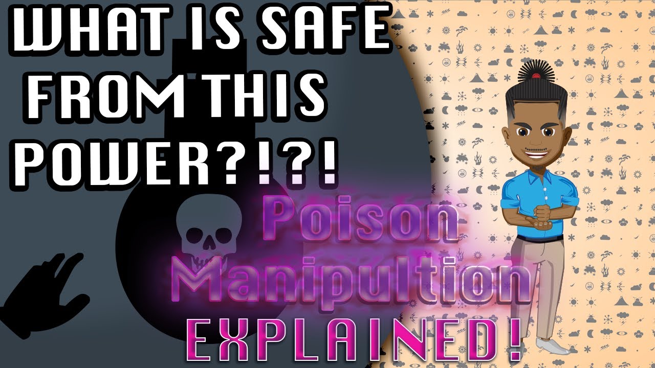 Toxic Tendencies: A GUIDE to Poison Manipulation EXPLAINED!!! - YouTube