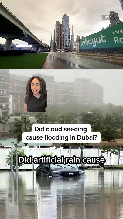 Did cloud seeding cause flooding in Dubai? - YouTube