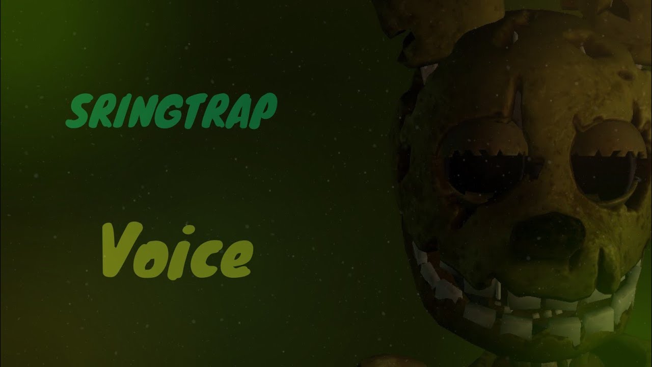 [P3D FNAF] Spring Trap voice Animation - YouTube