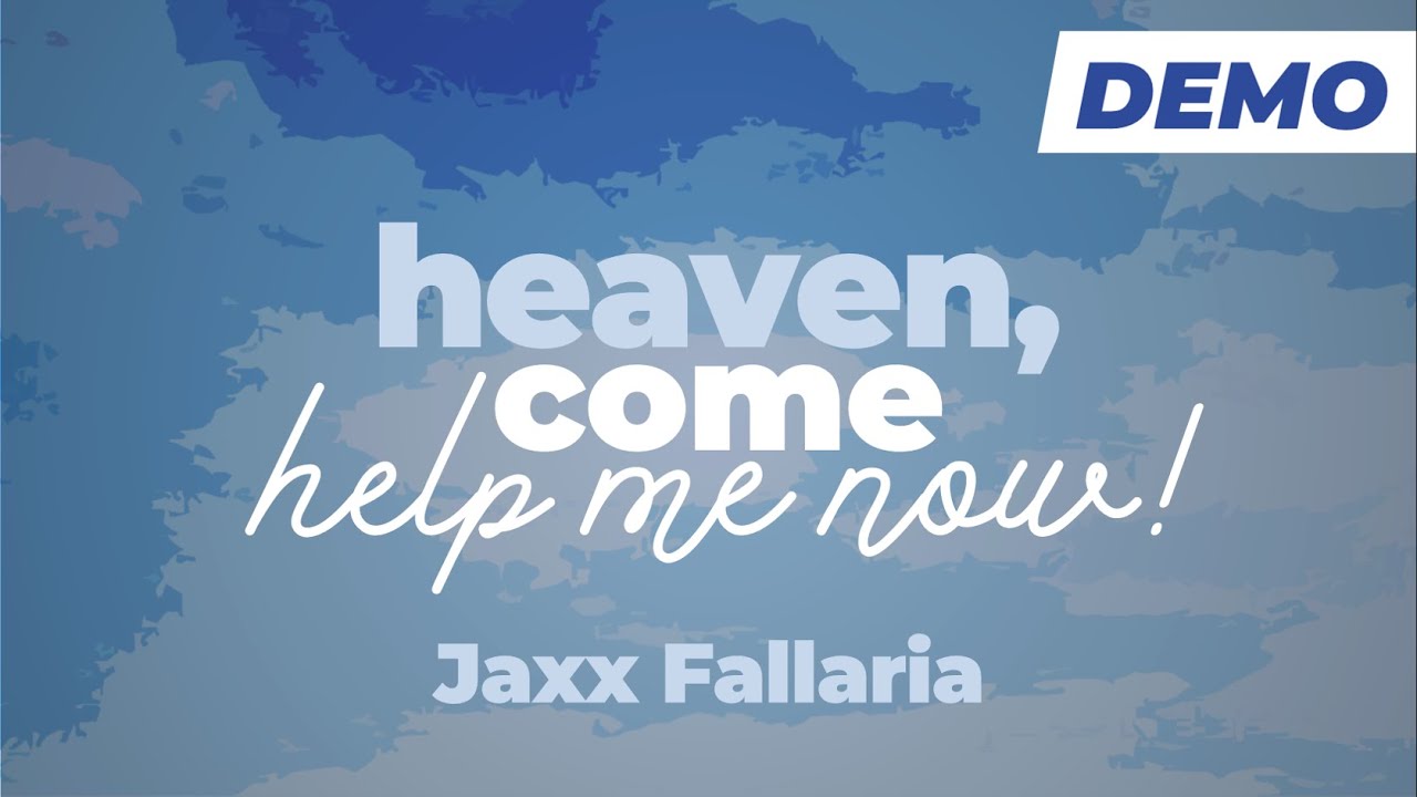 Heaven, Come Help Me Now! [Demo] - YouTube
