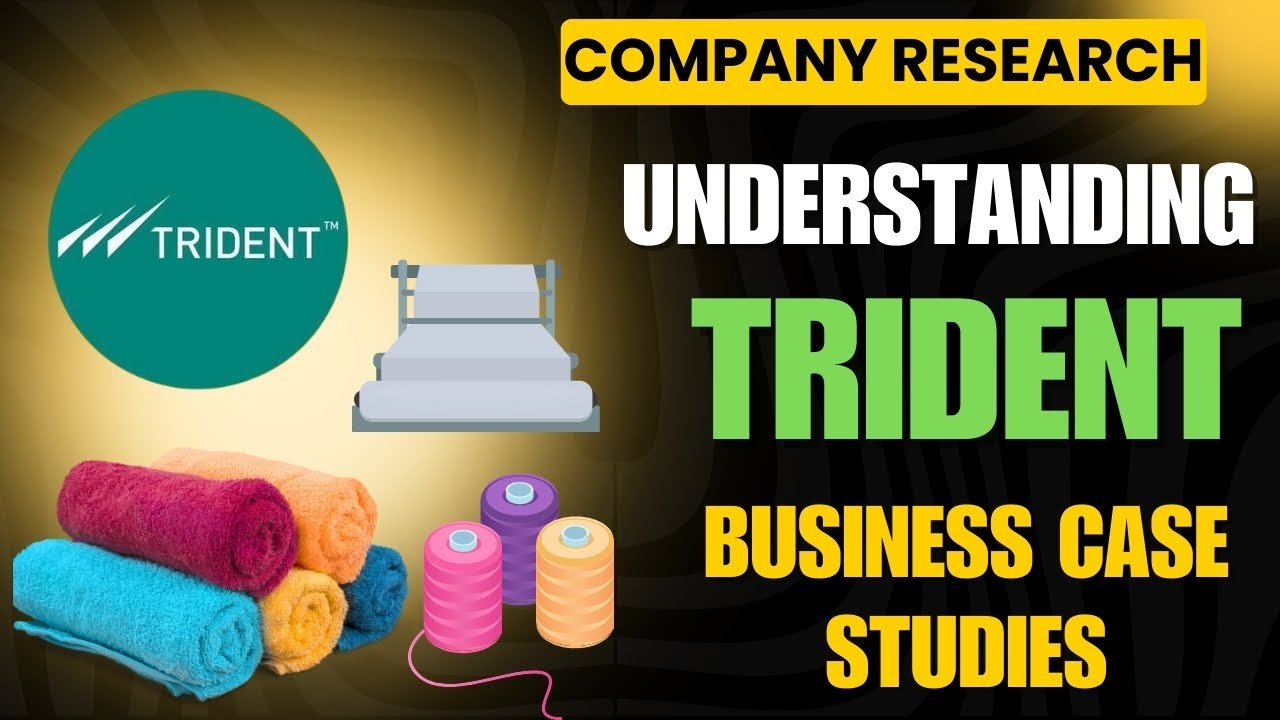 Textile's Giant Trident Company Analysis | Share Market Business ...