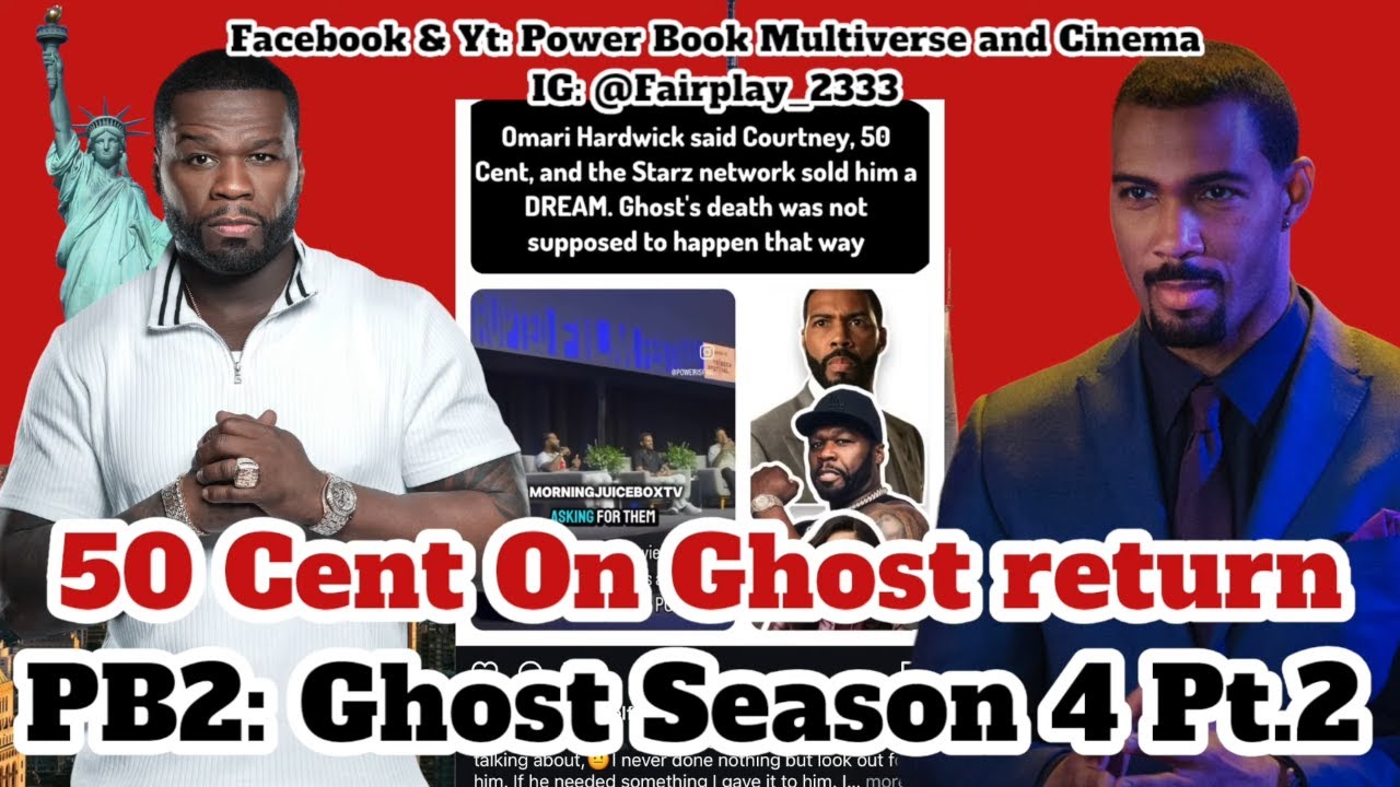 Is GHOST Alive? 50 CENT Goes Off on OMARI About Return, Power Book II ...