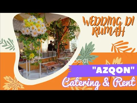 PESTA DI RUMAH SERASA DI GEDUNG//11@azqoncateringrent283