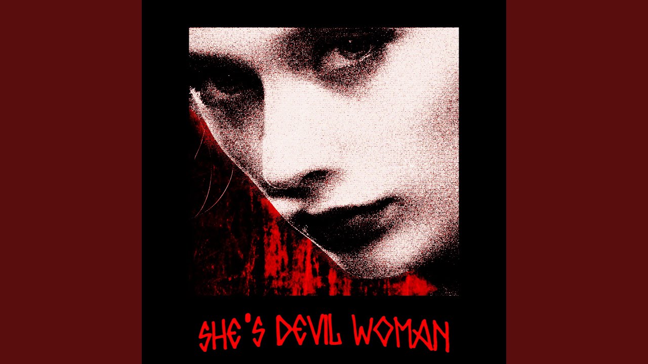 She's Devil Woman - YouTube