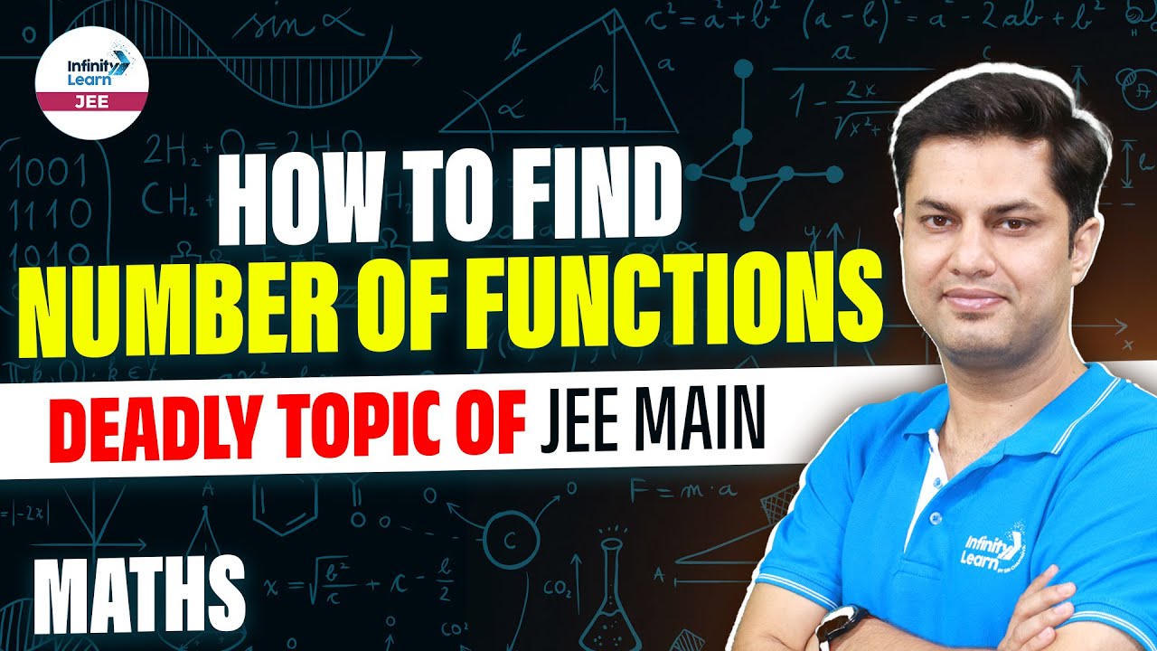 How to Find Number of Functions | Deadly Topic of JEE Main | Math JEE ...
