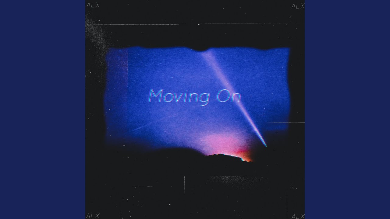 Moving On - YouTube