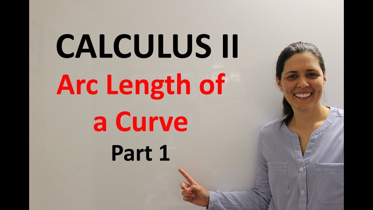 Arc Length of a Curve - Part 1 - YouTube
