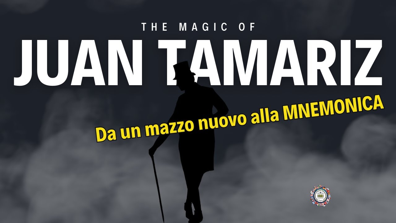 Da un mazzo nuovo alla MNEMONICA di Juan Tamariz - YouTube
