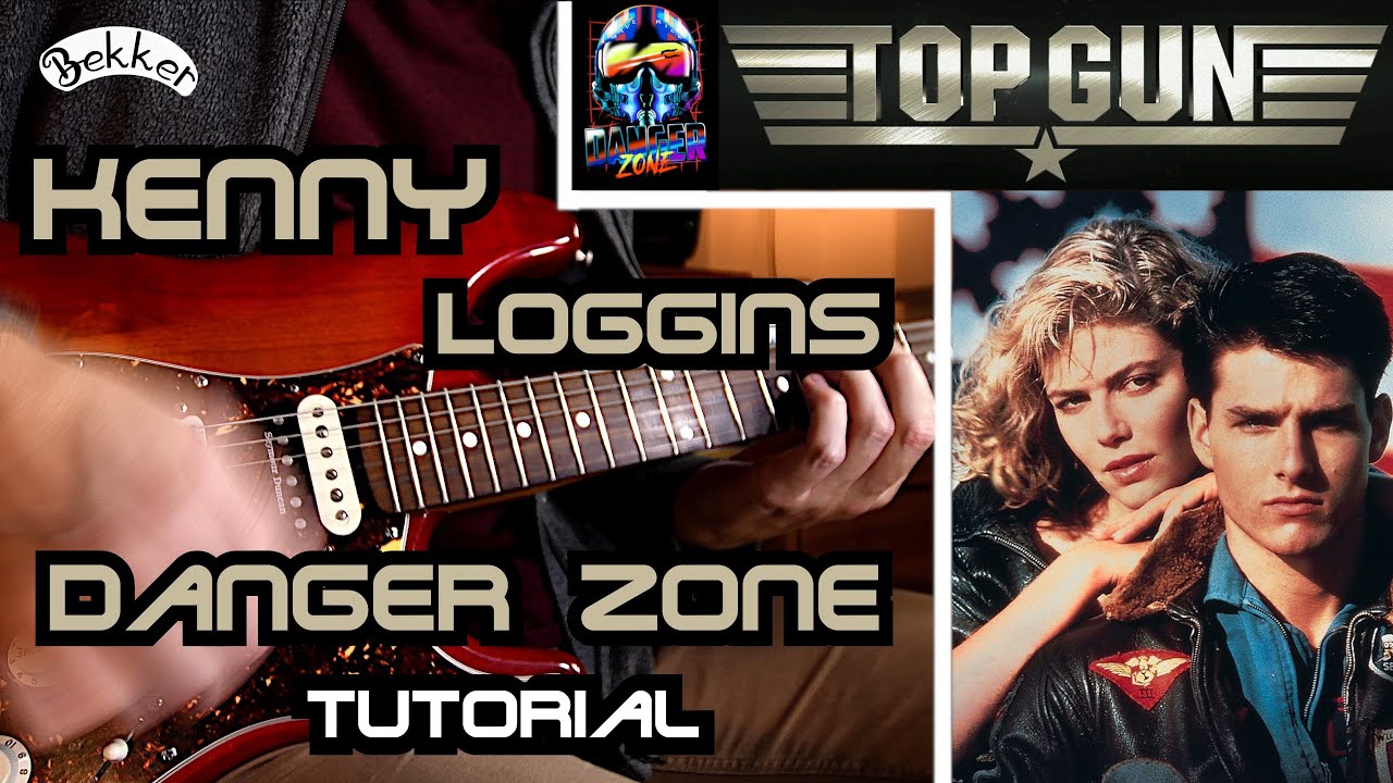 Danger Zone Chords – Danger Zone chords & tabs by Kenny Loggins ...
