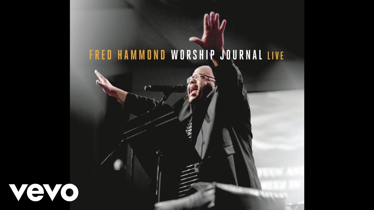 Fred Hammond - One Touch (Live) [Audio] - YouTube