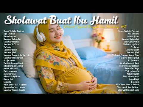 SHOLAWAT BUAT IBU HAMIL TERBARU 2026 | SHOLAWAT BUAT IBU HAMIL PALING DAHSYAT 2026