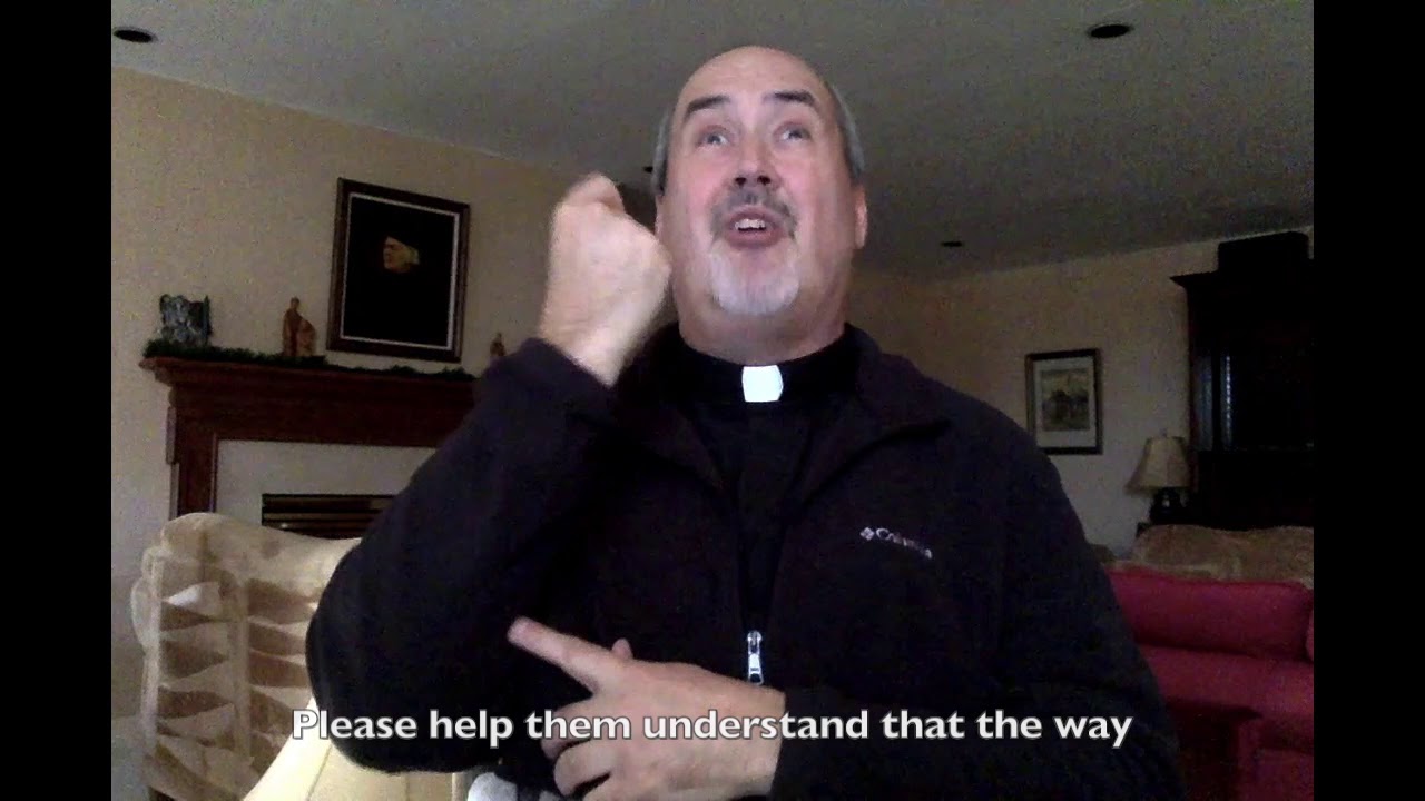 Deaf Catholic renewal prayer - YouTube