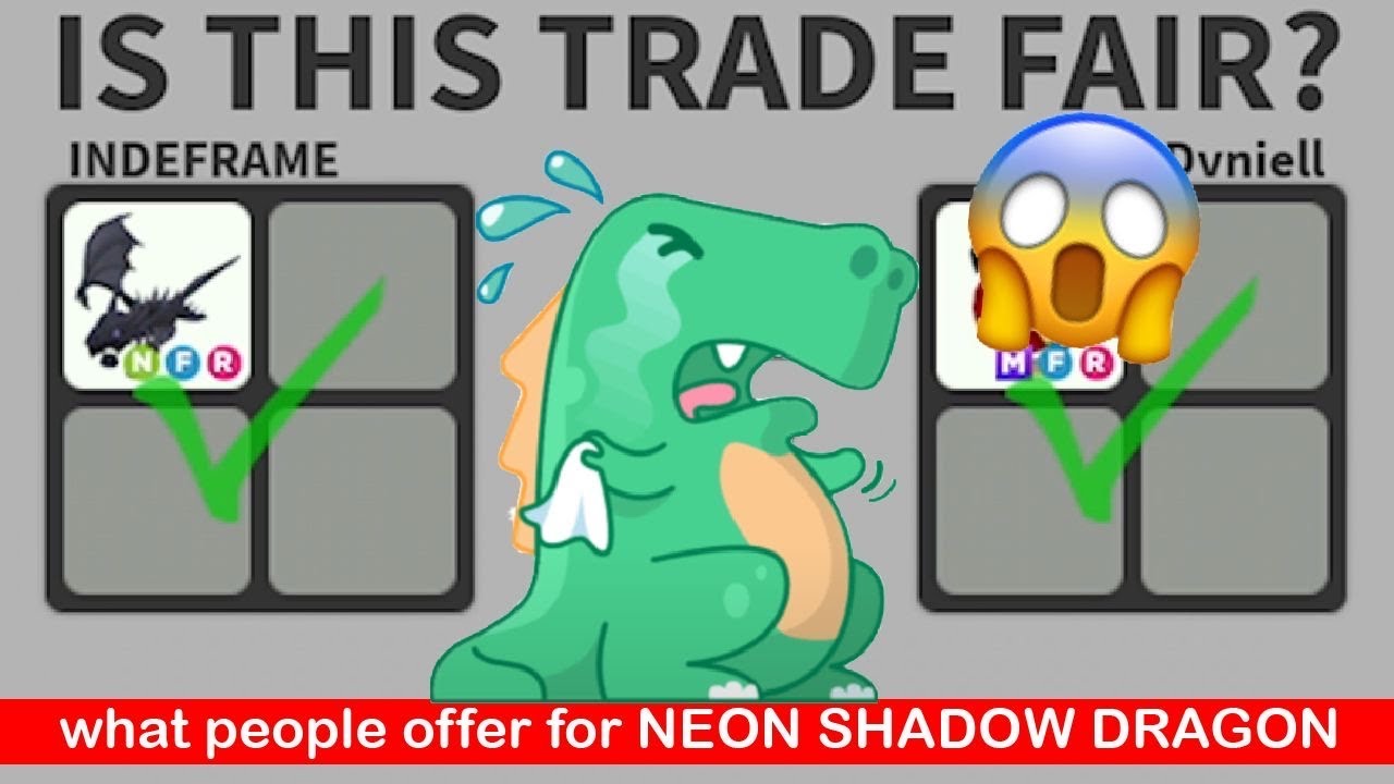 i traded my Neon shadow dragon with this...WFL ??? - YouTube