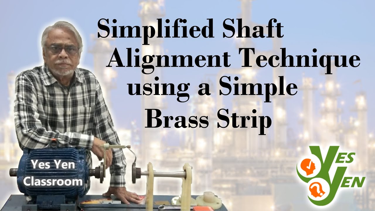 Shaft Alignment Technique Using a Brass Strip, Class: 01 - YouTube