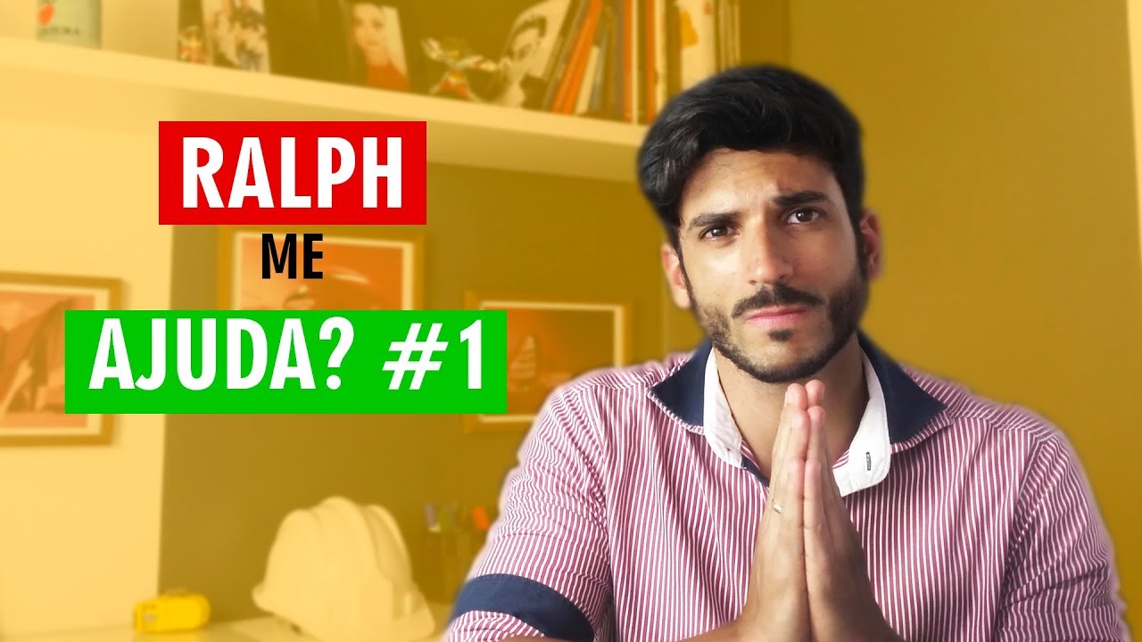RALPH me AJUDA ?! - YouTube