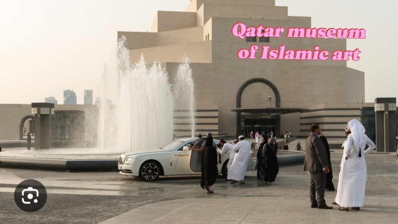 FIND OUT THE AMAZING HISTORY OF QATAR MUSEUM AND ISLAMIC ART .# ...