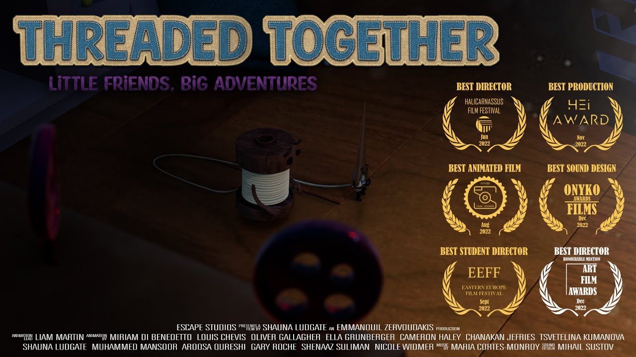 3D Animated Short: ''Threaded Together'' | Escape Studios - YouTube