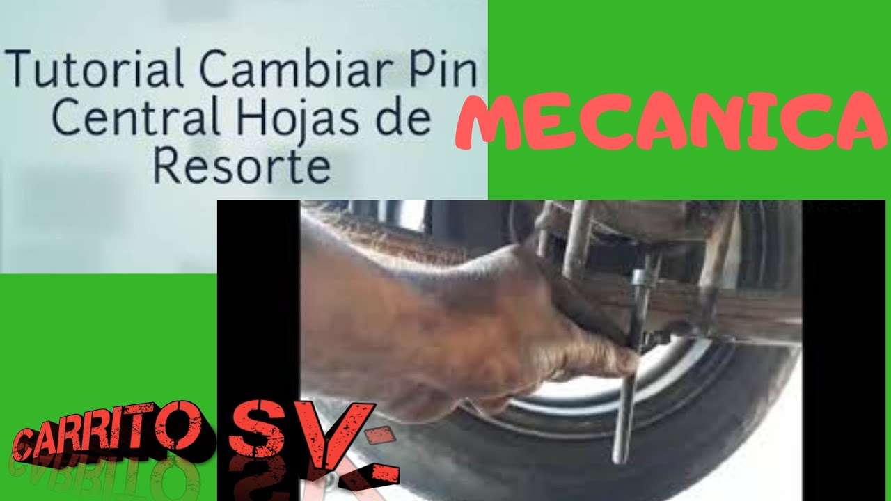 Tutorial Para Cambiar Pin Central Hojas de Resorte. - YouTube