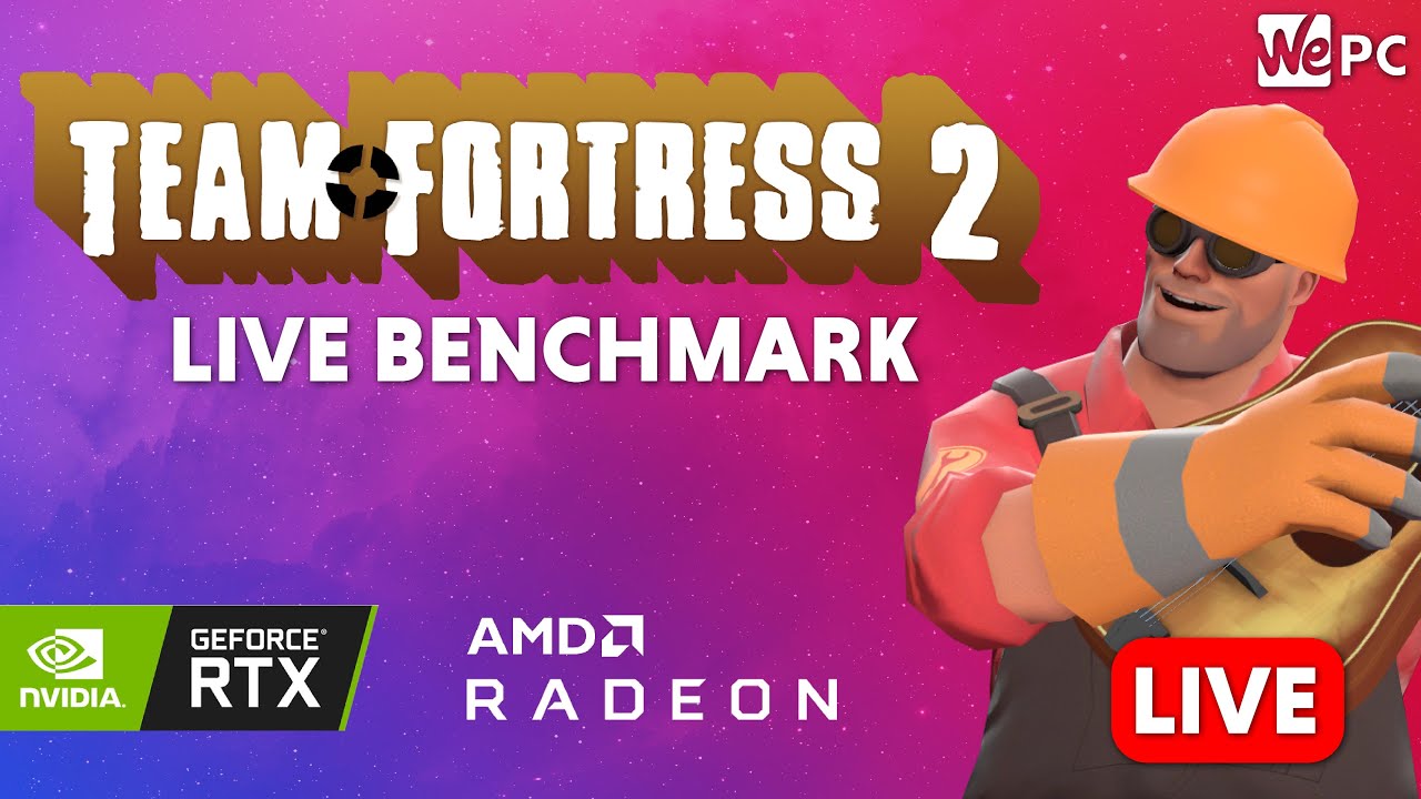 Live | Team Fortress 2 Benchmark! | RTX 2070 Super + More! - YouTube