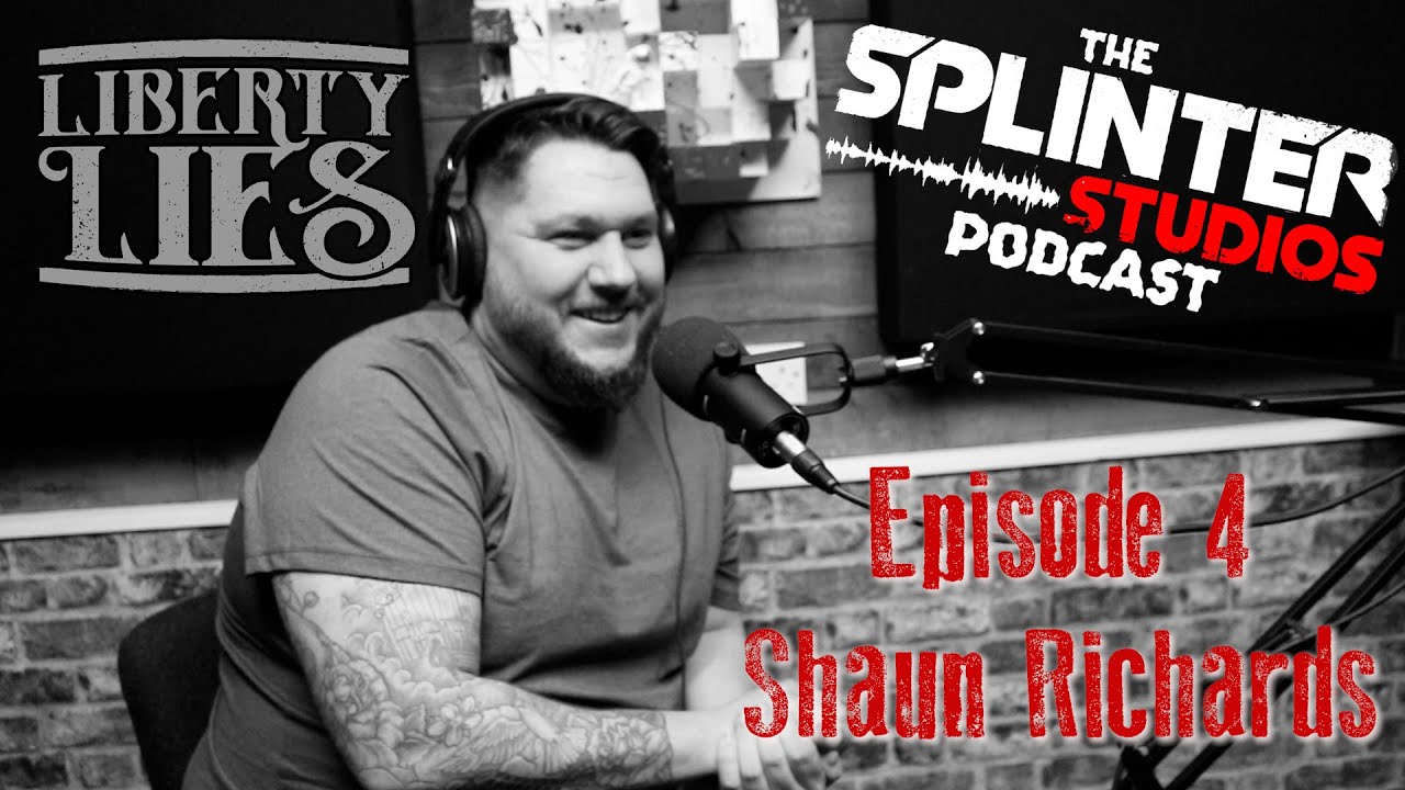 The Splinter Studios Podcast #4 - Shaun Richards (Liberty Lies) - YouTube