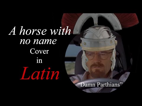A horse with no name Cover in Latin. Bardcore/Medieval style